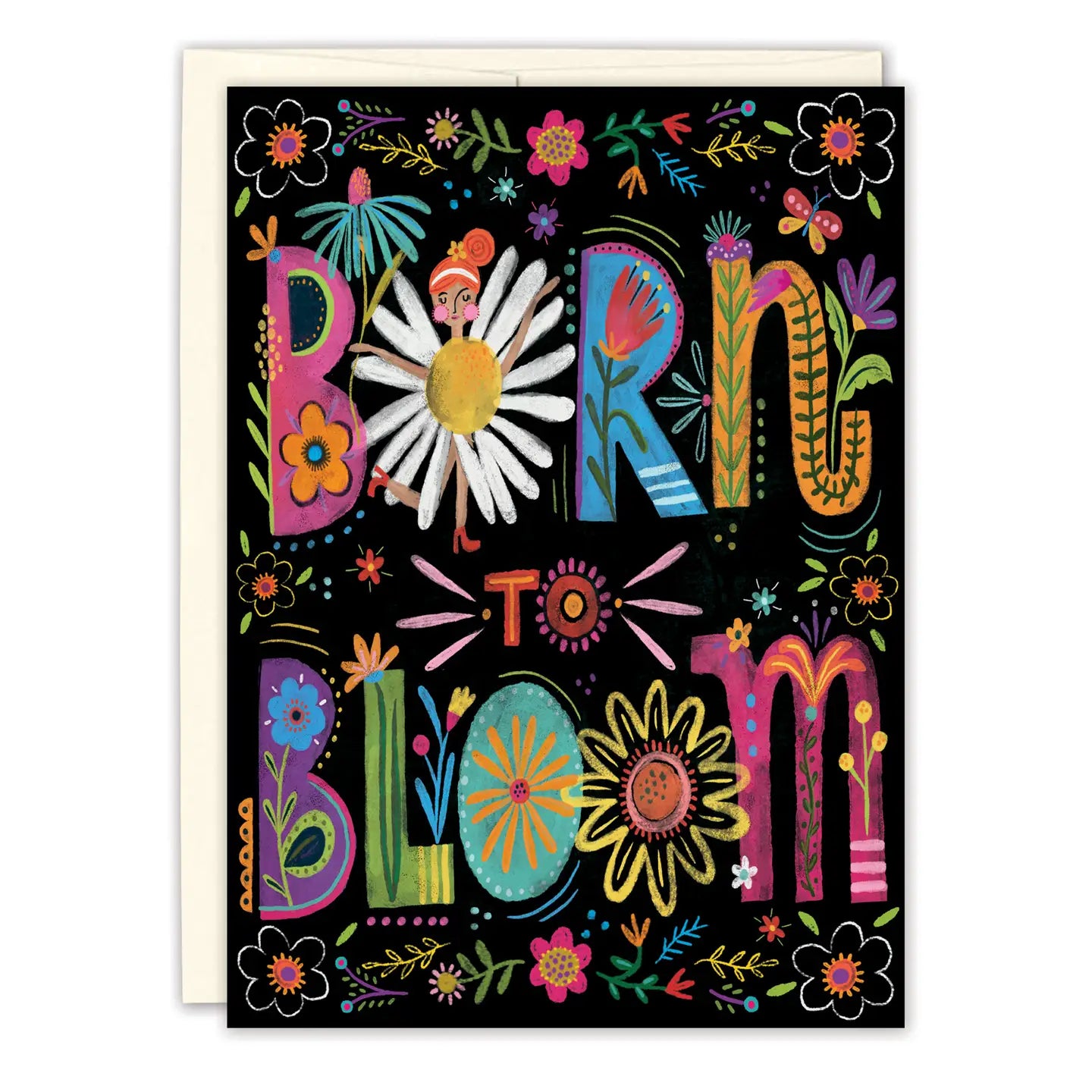 Born to Bloom Birthday Card